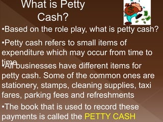 Petty cash introduction | PPTX