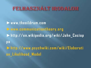 Petty és Cacioppo elaborációs modellje | PPTX