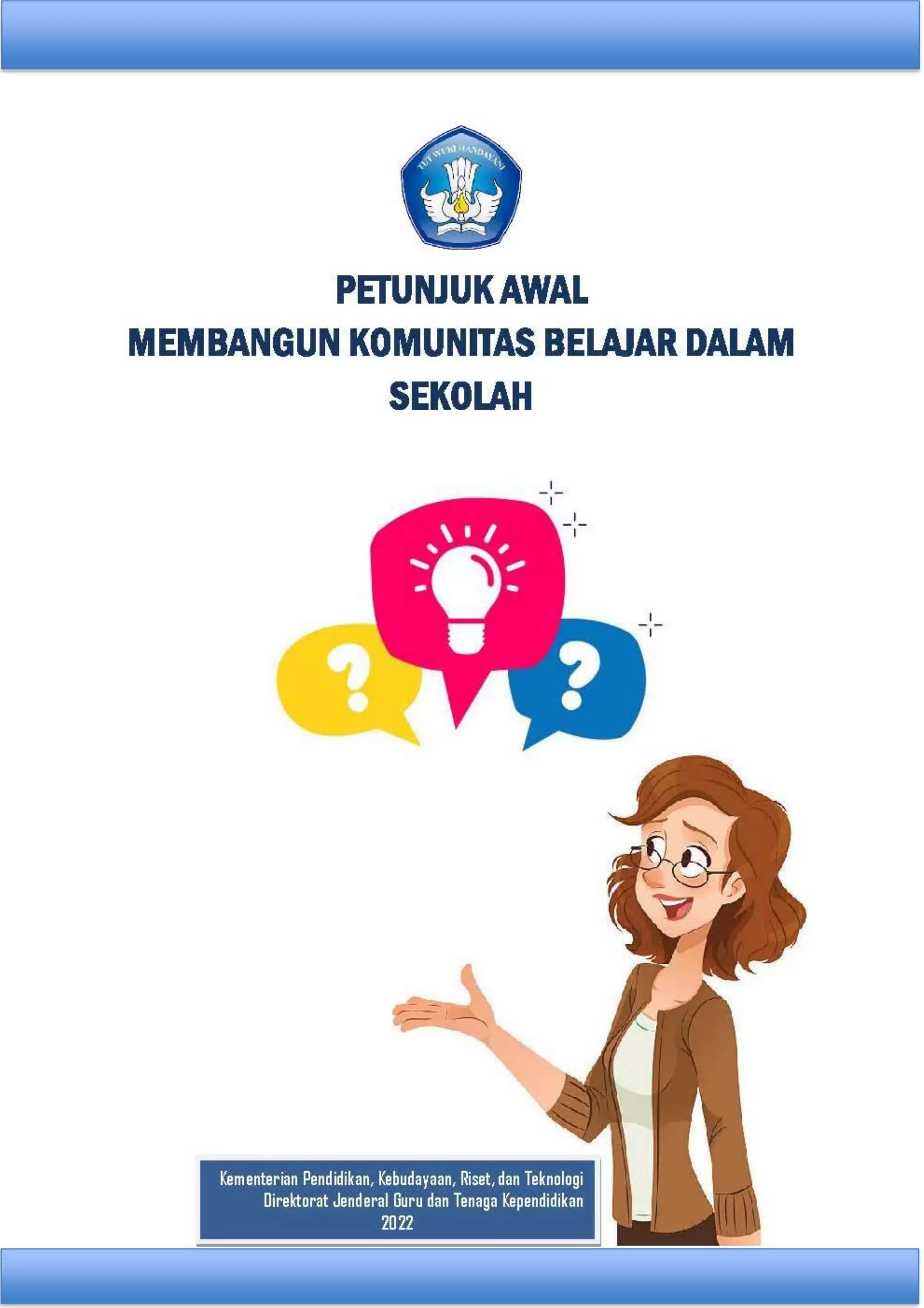 Petunjuk-Awal-Komunitas-Belajar-dalam-Sekolah-1.pdf