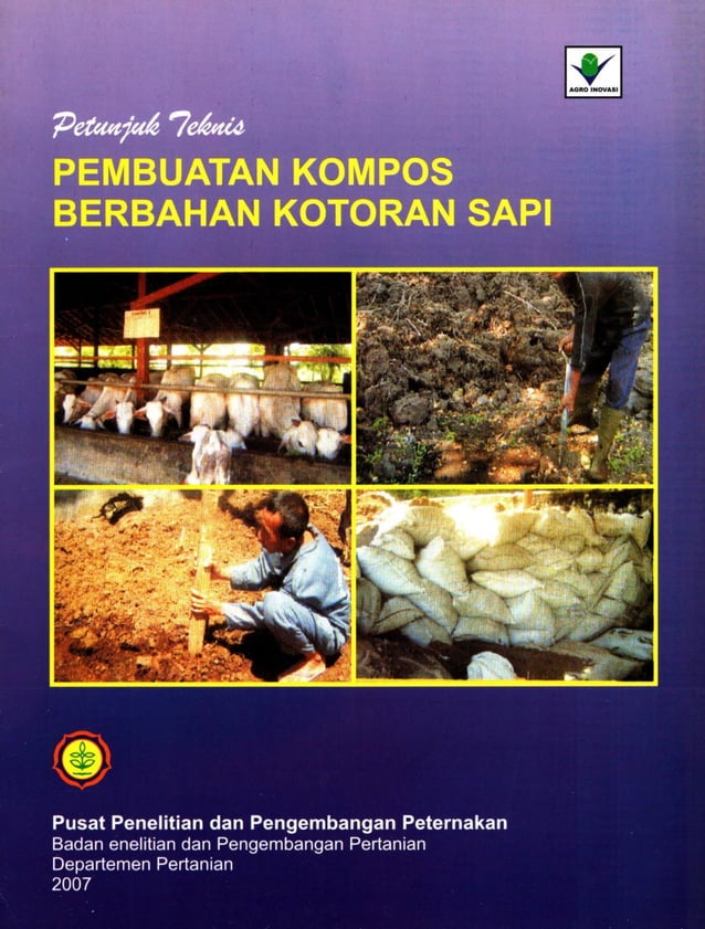 Petunjuk Teknis Pembuatan Kompos Berbahan Kotoran Sapi.pdf