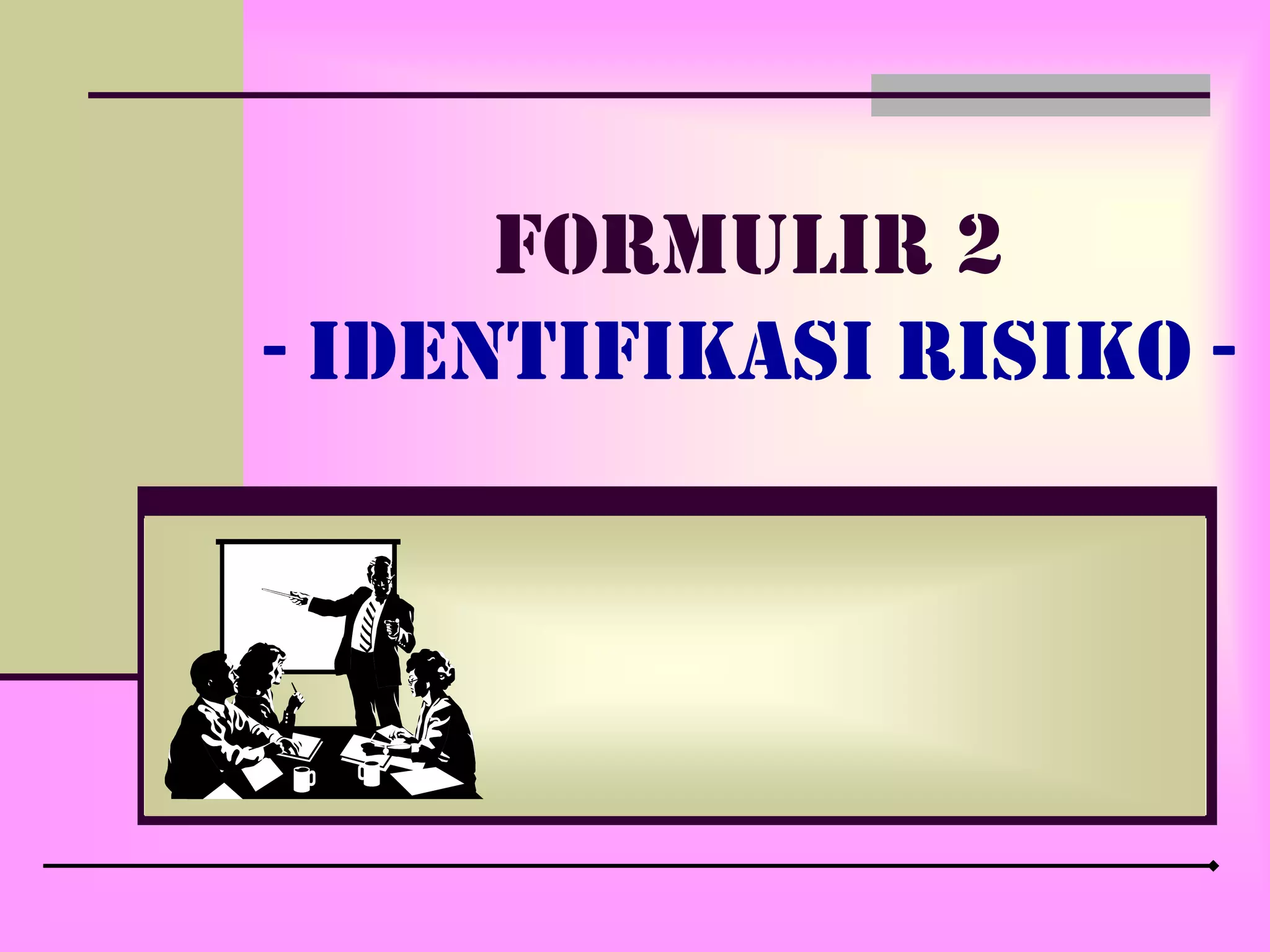 Petunjuk teknis pengisian form manajemen risiko kemenkeu | PDF