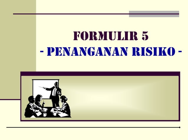 Petunjuk teknis pengisian form manajemen risiko kemenkeu | PDF