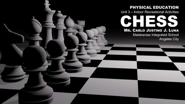 CHESS - MAPEH 8 (Physical Education 3rd Quarter) | PPTX