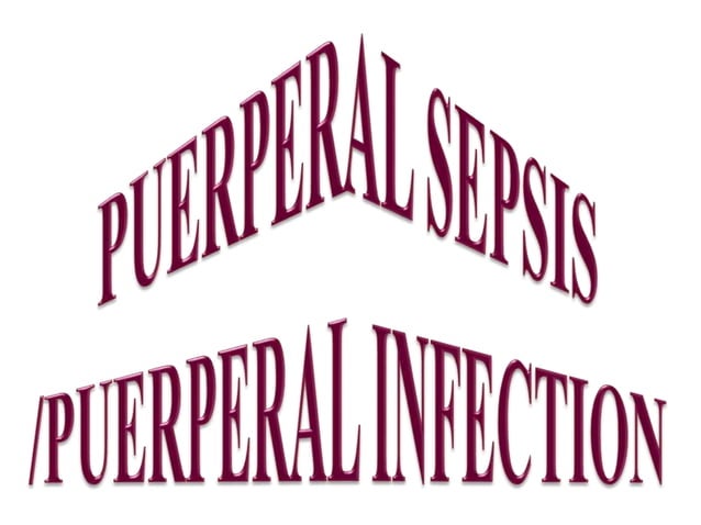 peuperal infection pdf for bsc nursing students | PPT