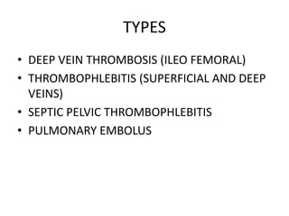 Peurperal venous thrombosis | PPTX