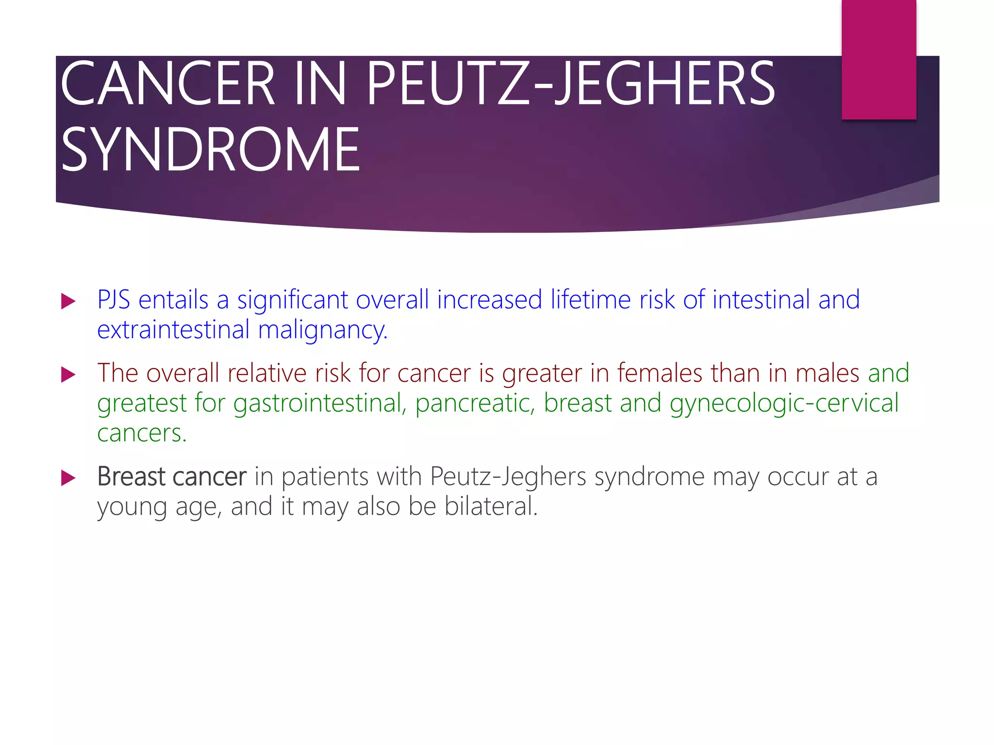 Peutz Jeghers syndrome | PPTX