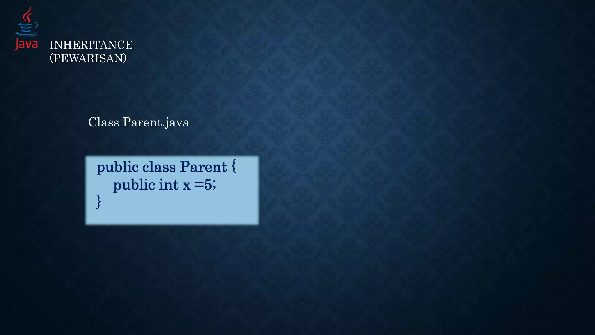 Pewarisan (inheritance) pada JAVA | PPTX
