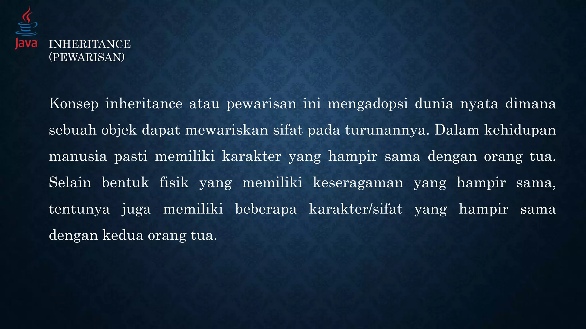 Pewarisan (inheritance) pada JAVA | PPTX