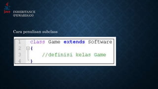 Pewarisan (inheritance) pada JAVA | PPTX
