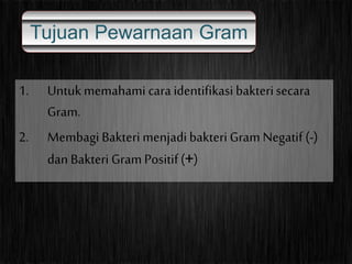 Pewarnaan Gram Metode Preston-Morrel (Gram I) | PPTX