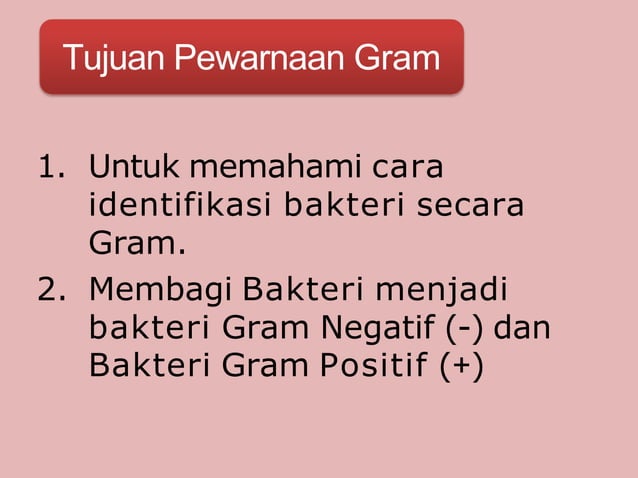 PEWARNAAN GRAM.pptx TEHNIK PEWARNAAN GRAM | PPTX