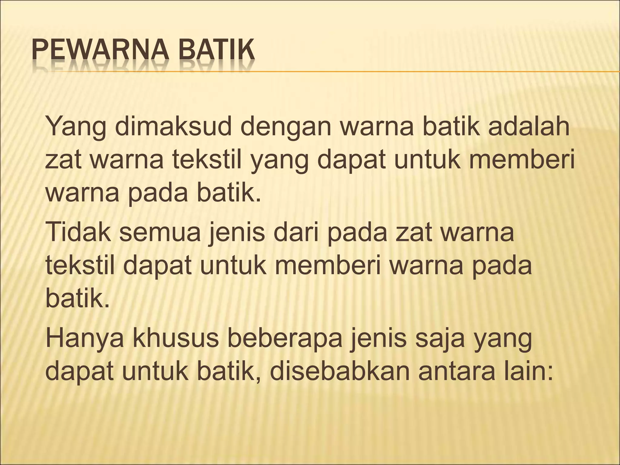 Pewarna batik | PPT