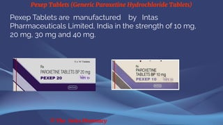 Pexep Tablets (Generic Paroxetine Hydrochloride Tablets) | PDF ...