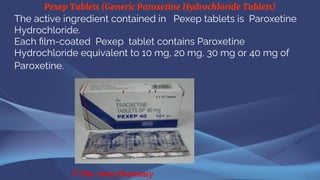 Pexep Tablets (Generic Paroxetine Hydrochloride Tablets) | PDF ...