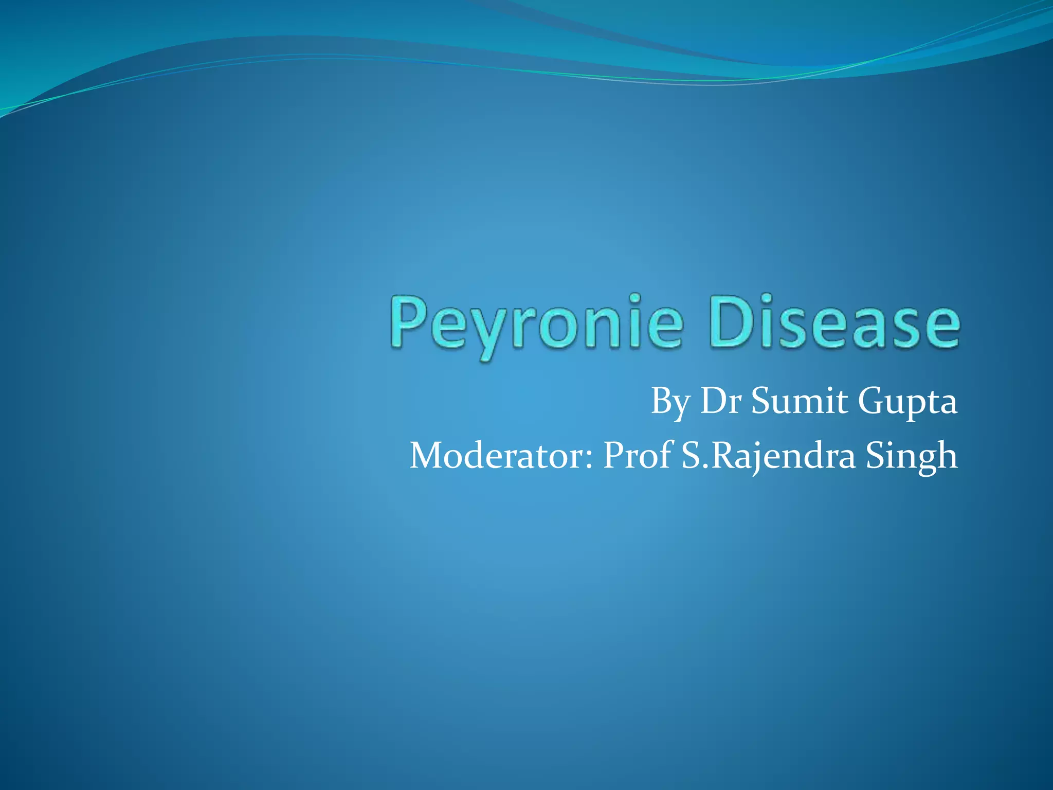 Peyronie disease | PPTX