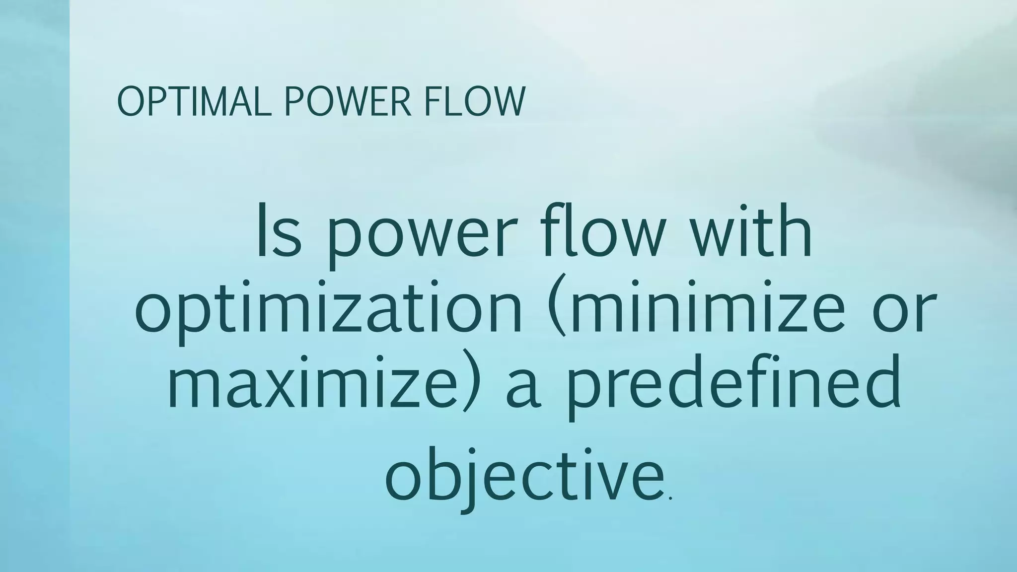 power flow and optimal power flow | PPTX