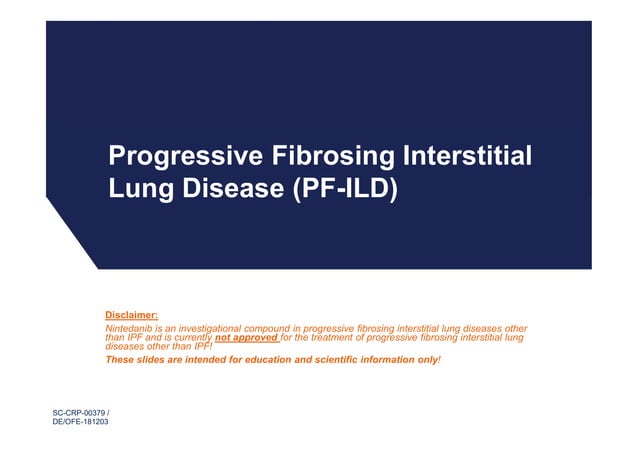 Progressive Fibrosing Interstitial Lung Disease (PF-ILD) - a new ...