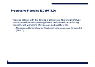 Progressive Fibrosing Interstitial Lung Disease (PF-ILD) - a new ...