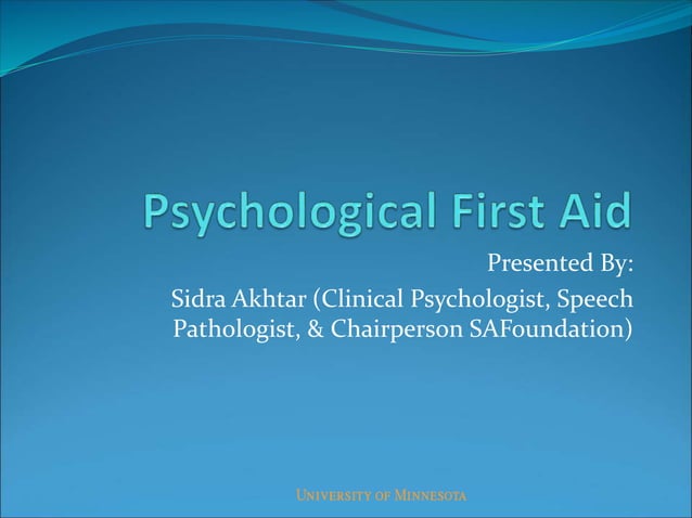 Psychological First Aid | PPT | First Aid | Injuries