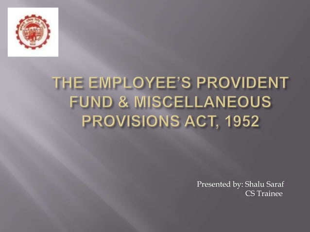 Pf act, 1952 | PPTX