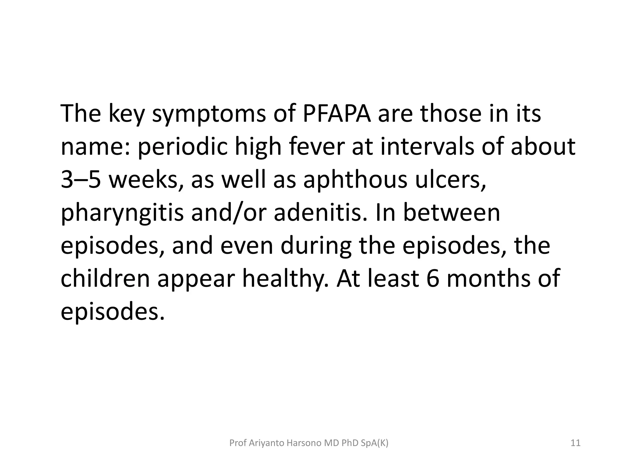 PFAPA syndrome and its related diseases | PPTX