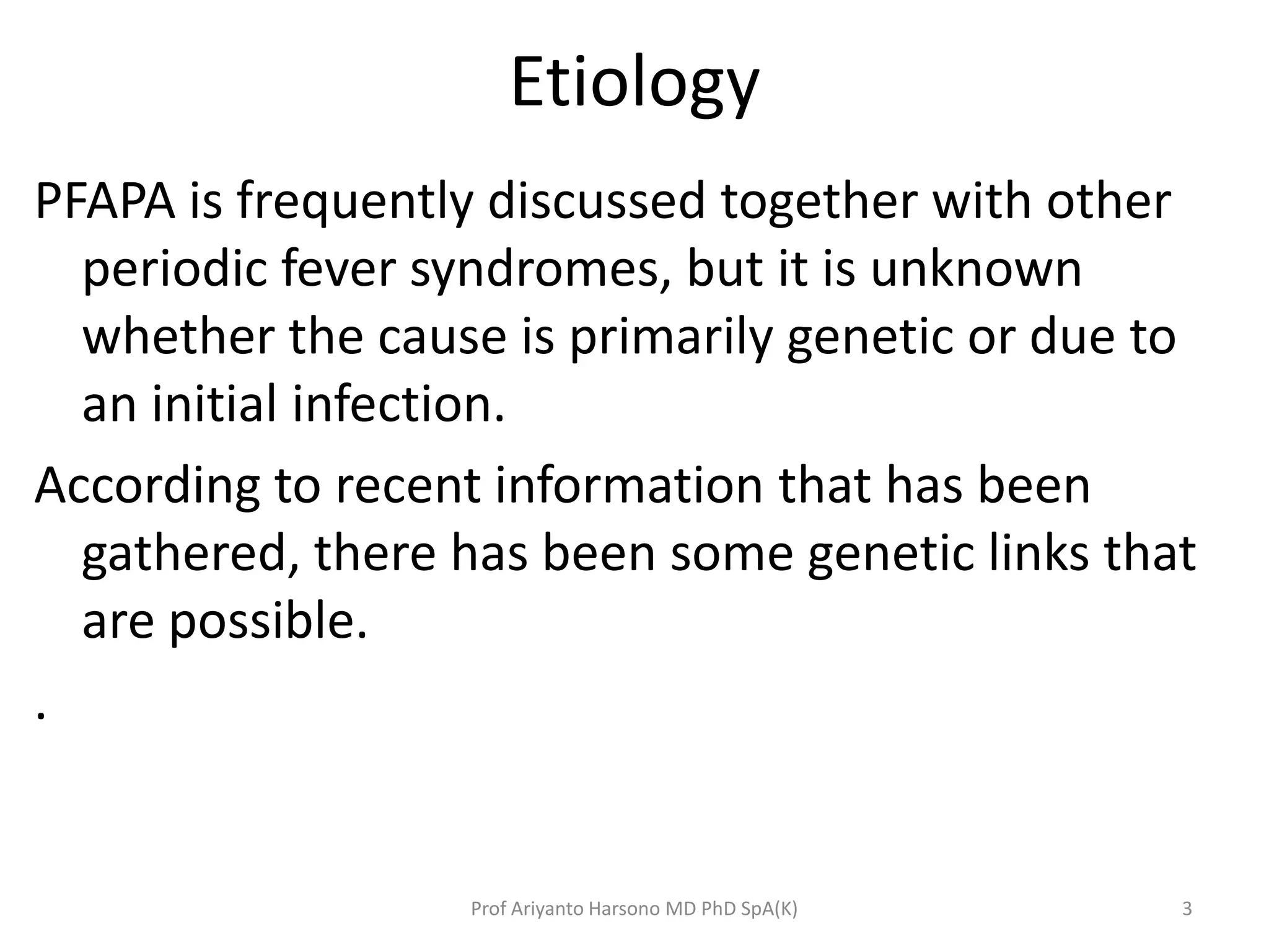 PFAPA syndrome and its related diseases | PPTX