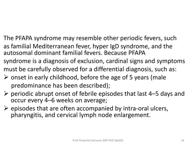 PFAPA syndrome and its related diseases | PPTX | Ear, Nose and Throat ...