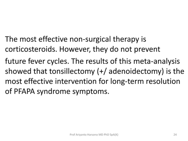 PFAPA syndrome and its related diseases | PPTX | Ear, Nose and Throat ...