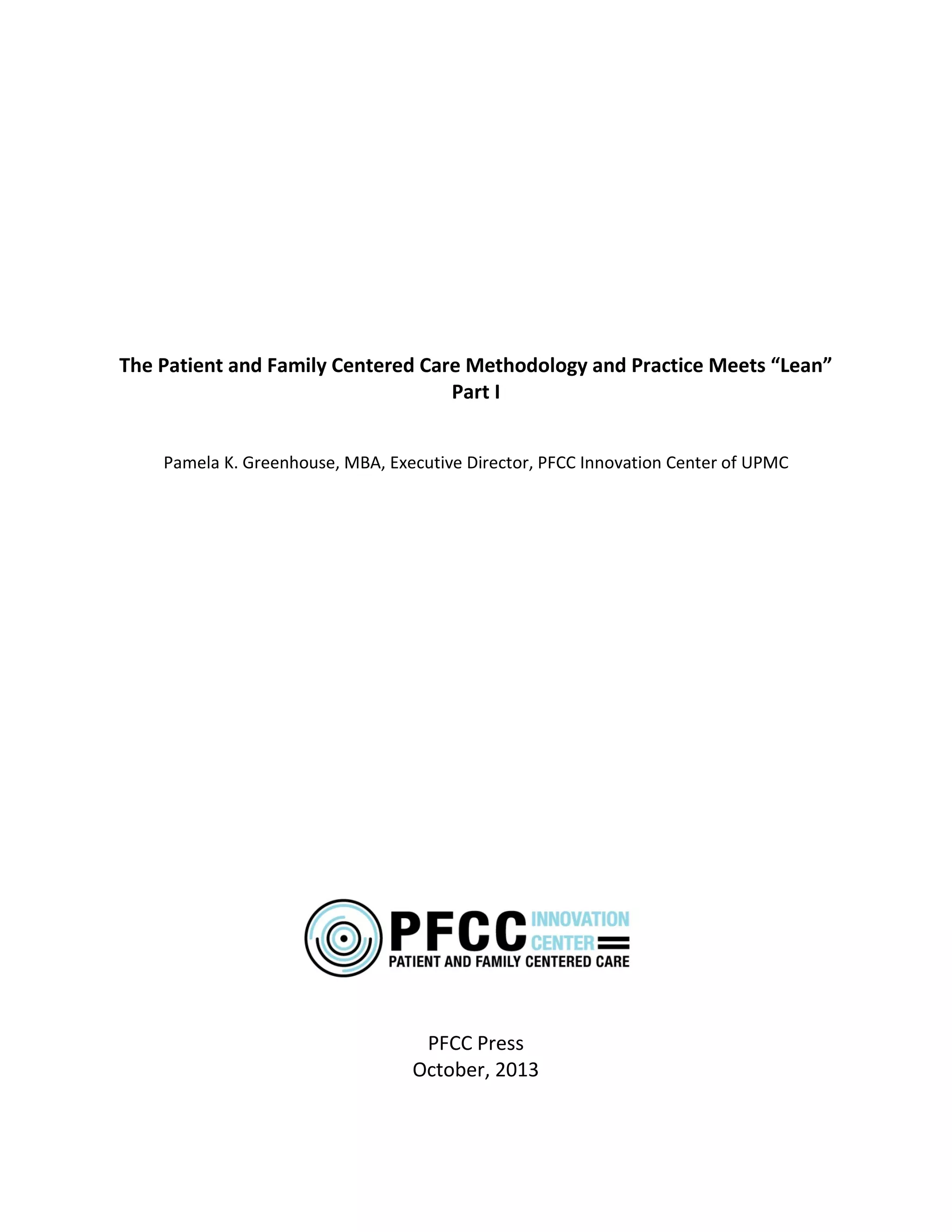 PFCC Methodology Meets "Lean," Part I | PDF