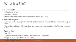 Pf cs102 programming-8 [file handling] (1) | PPTX | Programming Languages | Computing