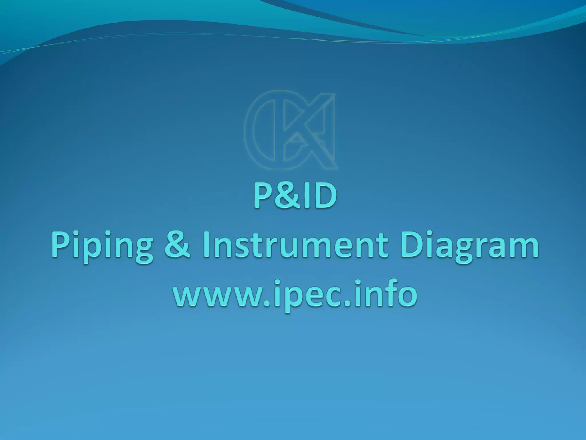 ipec.info | Pfd p&id | PPT