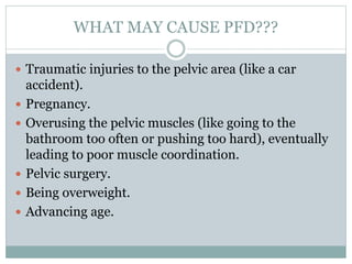 PFD AND ITS PT MANAGEMENT.pptx