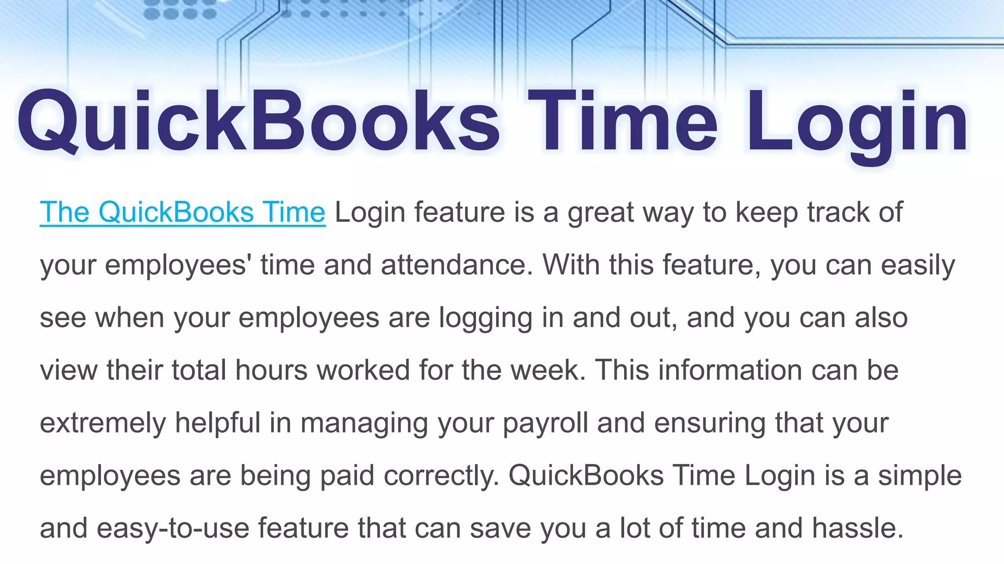 QuickBooks Time Login | PPT