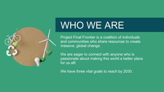 Project Final Frontier Intro Slide Deck 1 | PDF