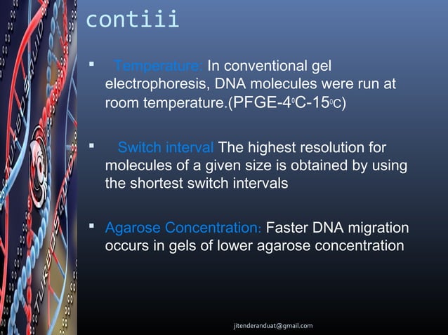 Pulsed field gel electrophoresis (PFGE) | PPT | Genetics | Science