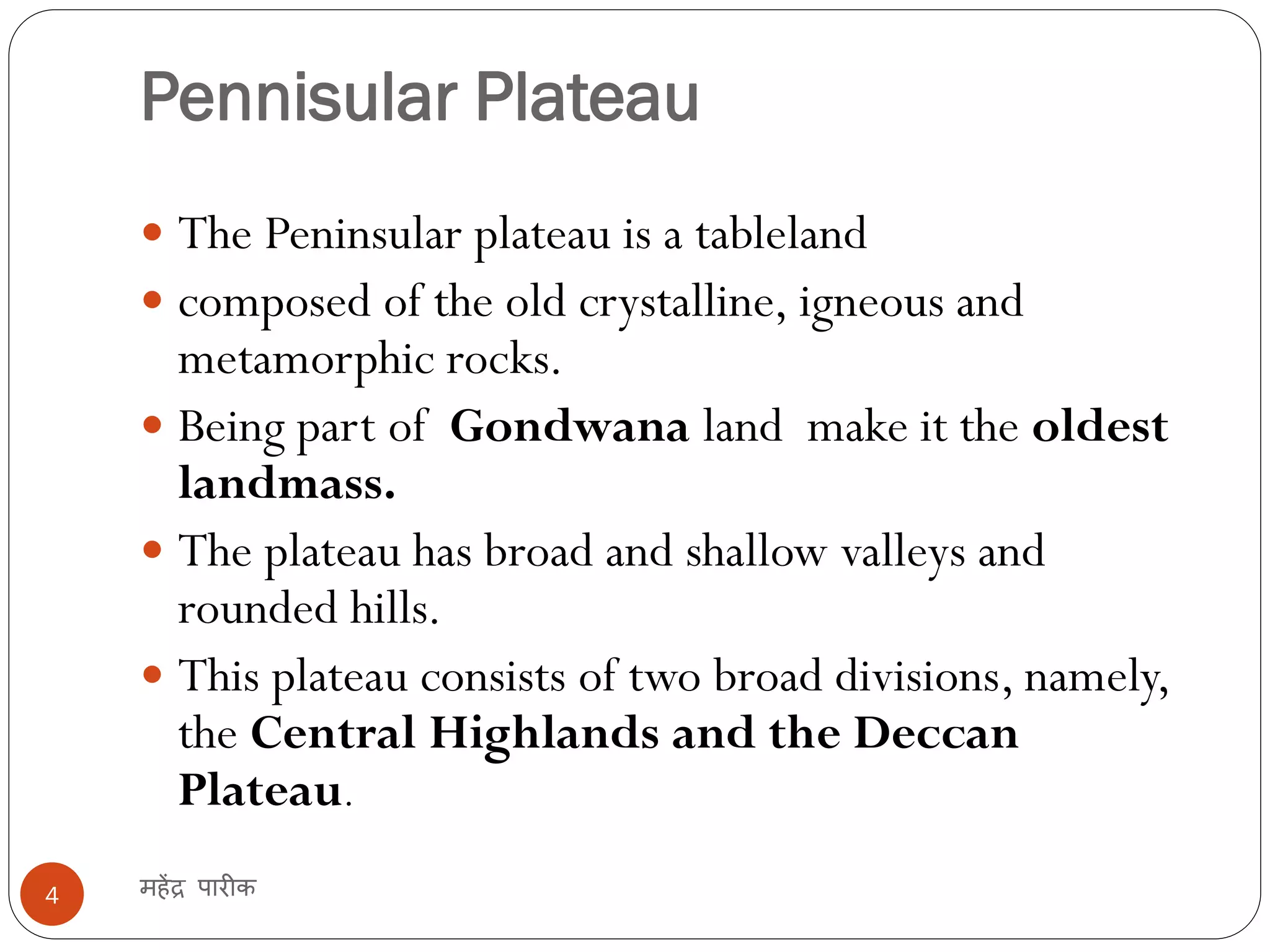 Physical Features of India 3 plateau | PPT