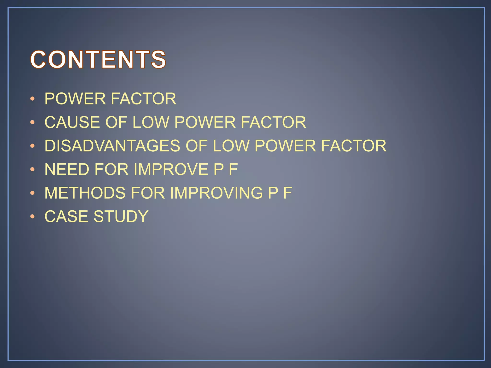 Power factor improvement | PPTX