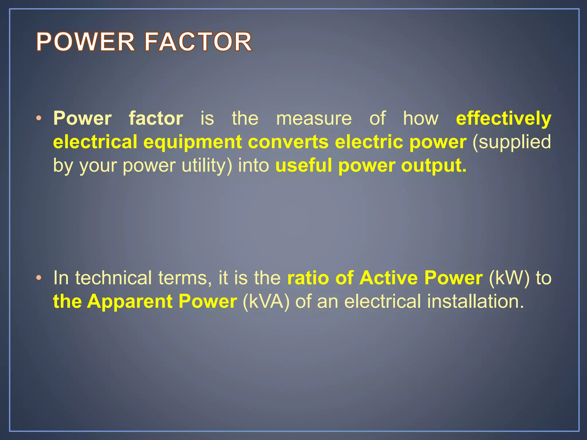 Power factor improvement | PPTX