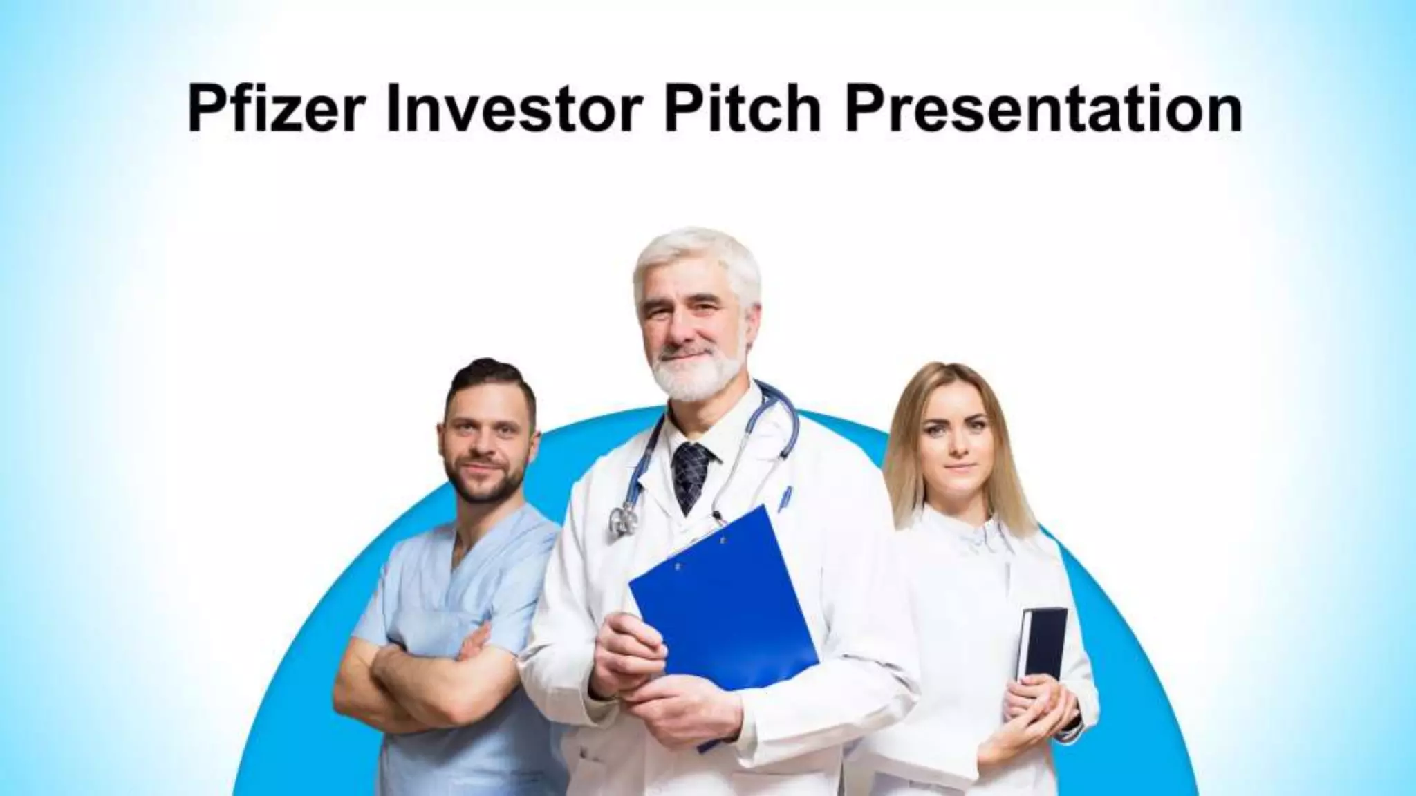 Pfizer Investor Pitch Presentation | PPT