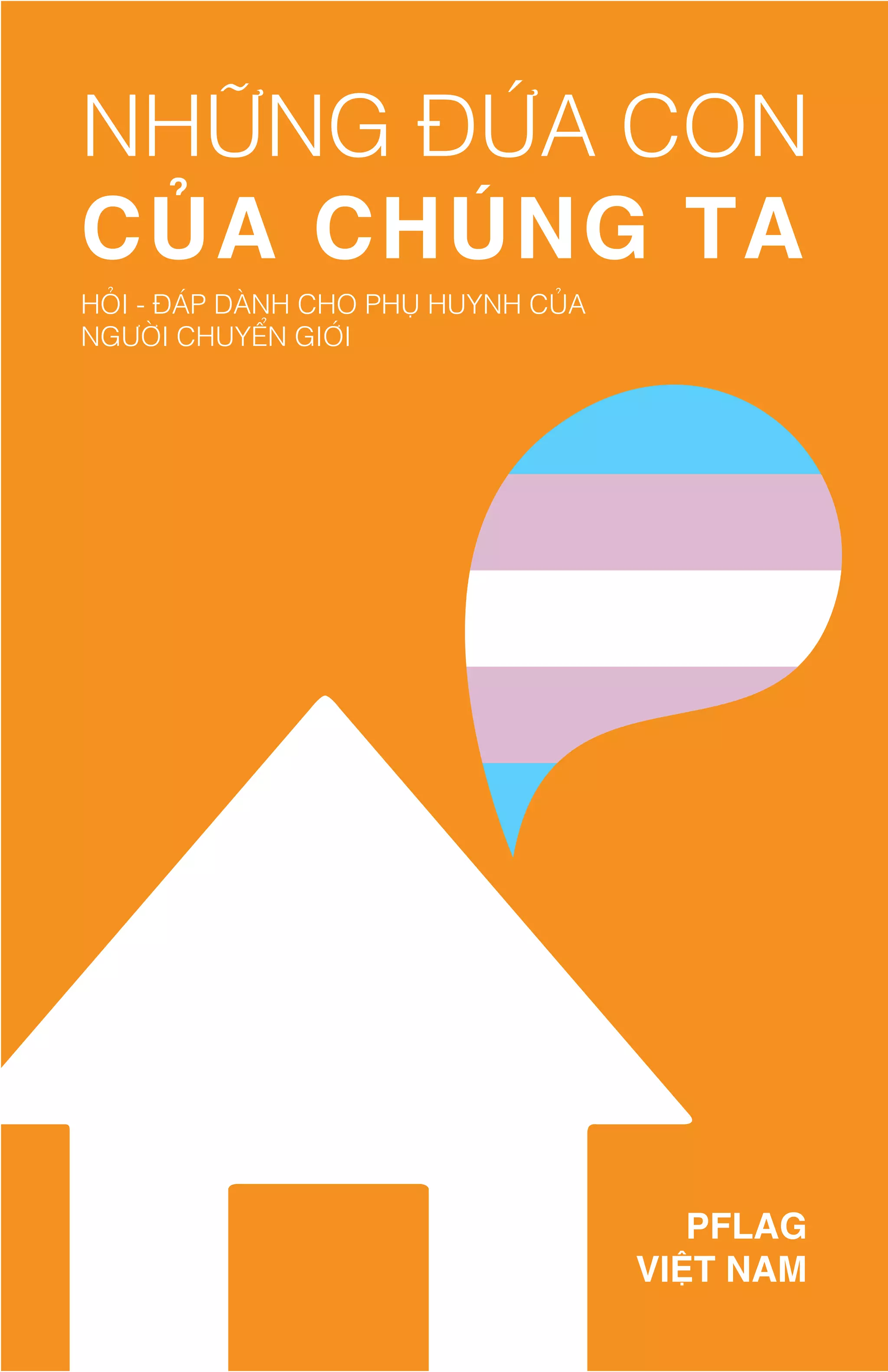 Cẩm nang dành cho phụ huynh và người thân của người chuyển giới | PDF