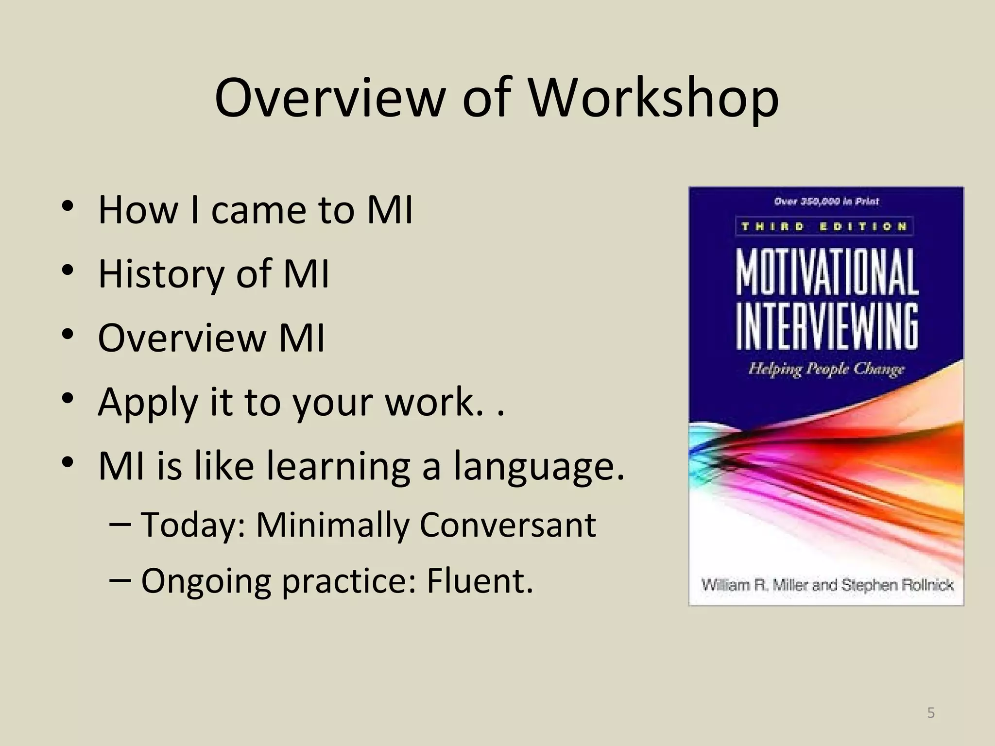Motivational Interviewing | PPT | Hobbies & Interests