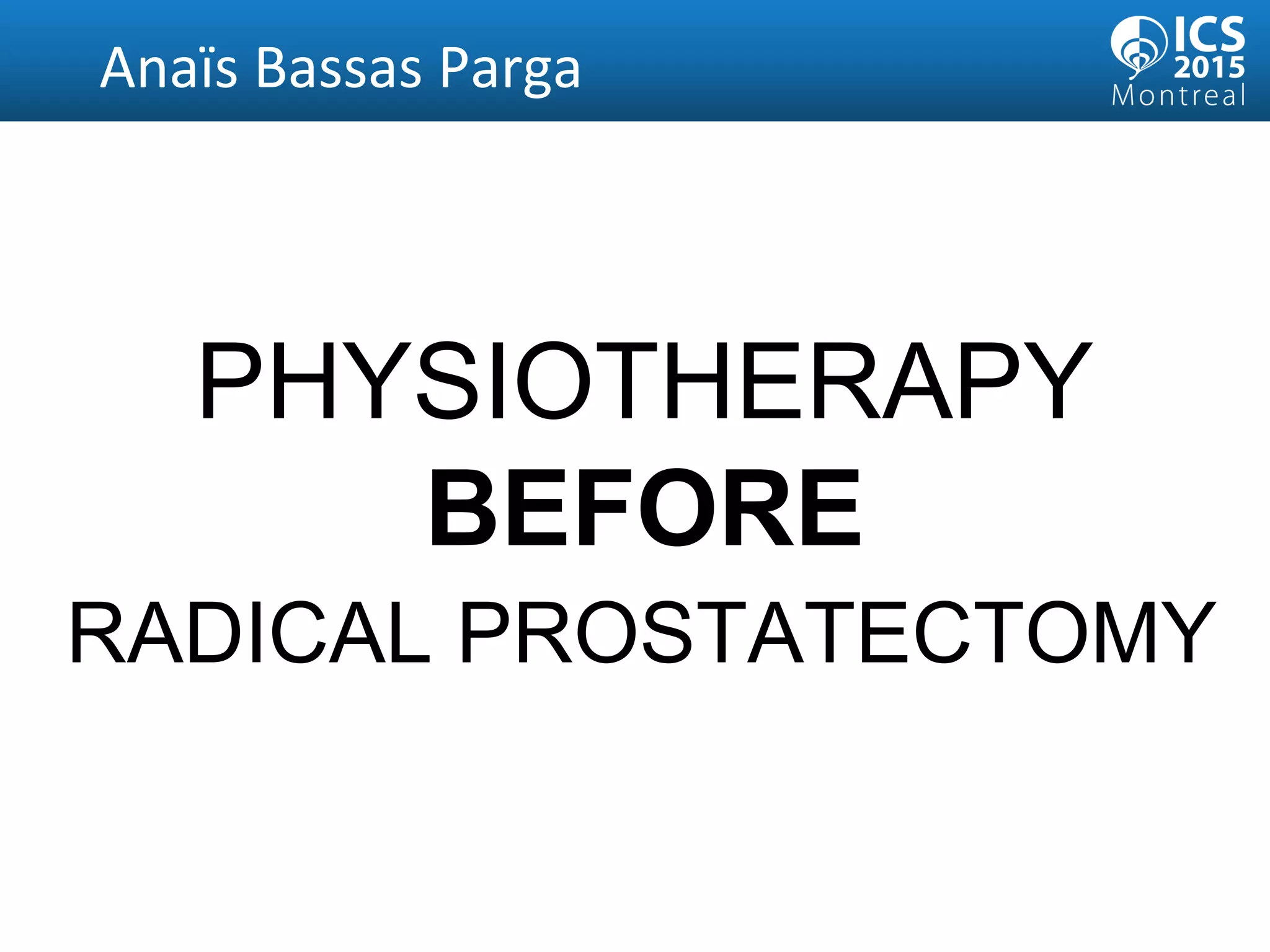 Pelvic floor muscle training before radical prostatectomy | PPT