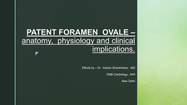 Patent foramen ovale | PPTX | Heart and Cardiovascular Diseases ...