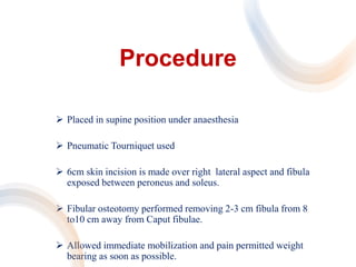 Proximal fibular osteotomy | PPT