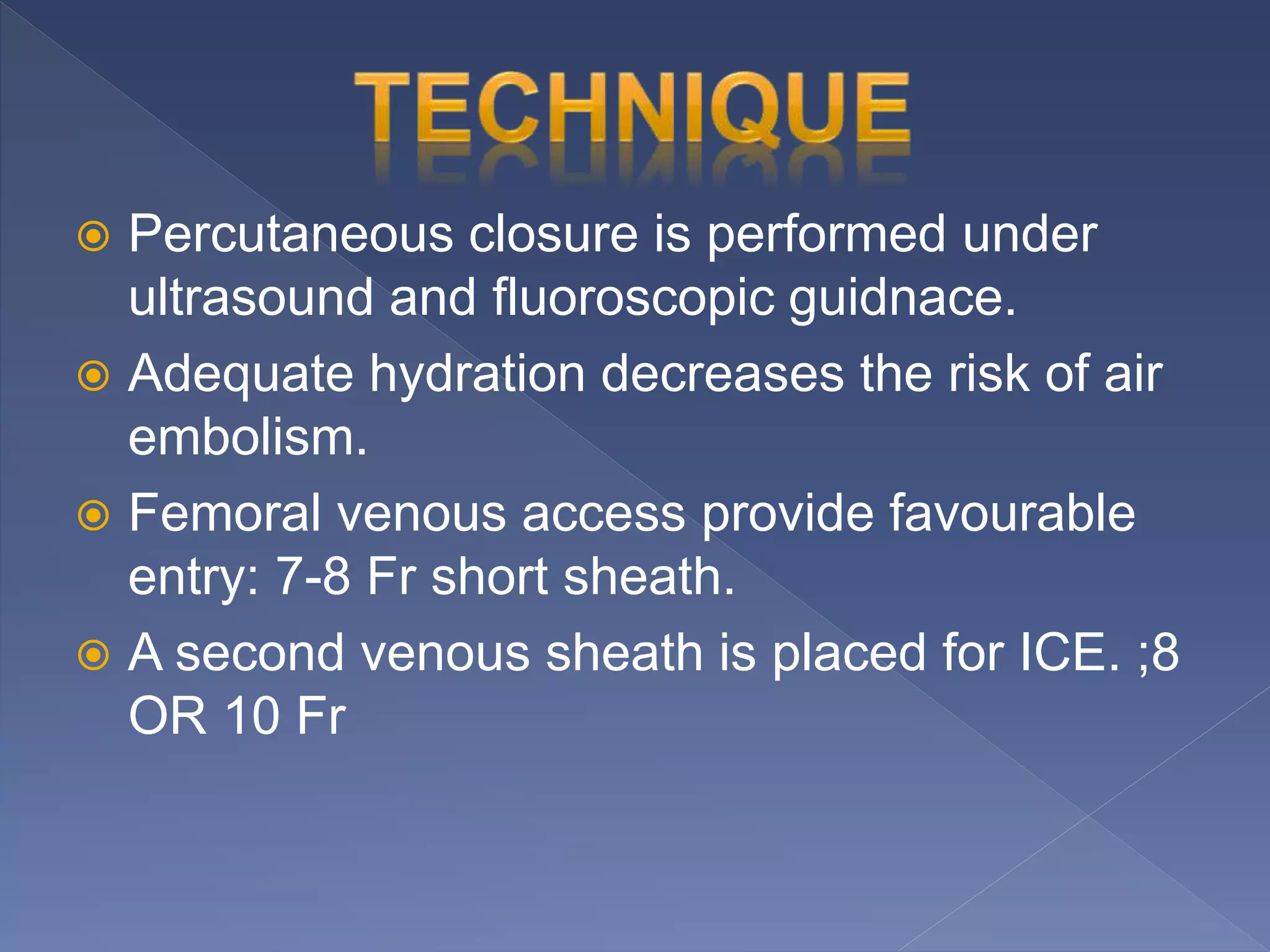 Pfo laa closure | PPTX