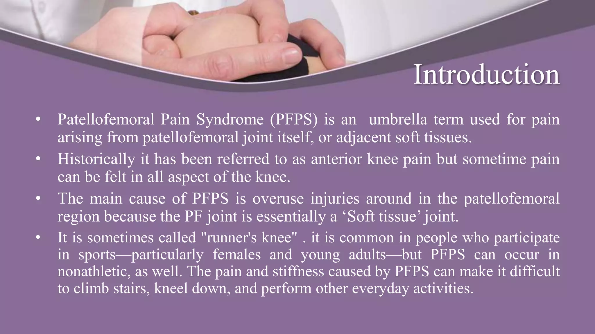 Patellofemoral Pain Syndrome | PPTX
