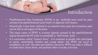 Patellofemoral Pain Syndrome | PPTX | Death, Injury, or Military ...