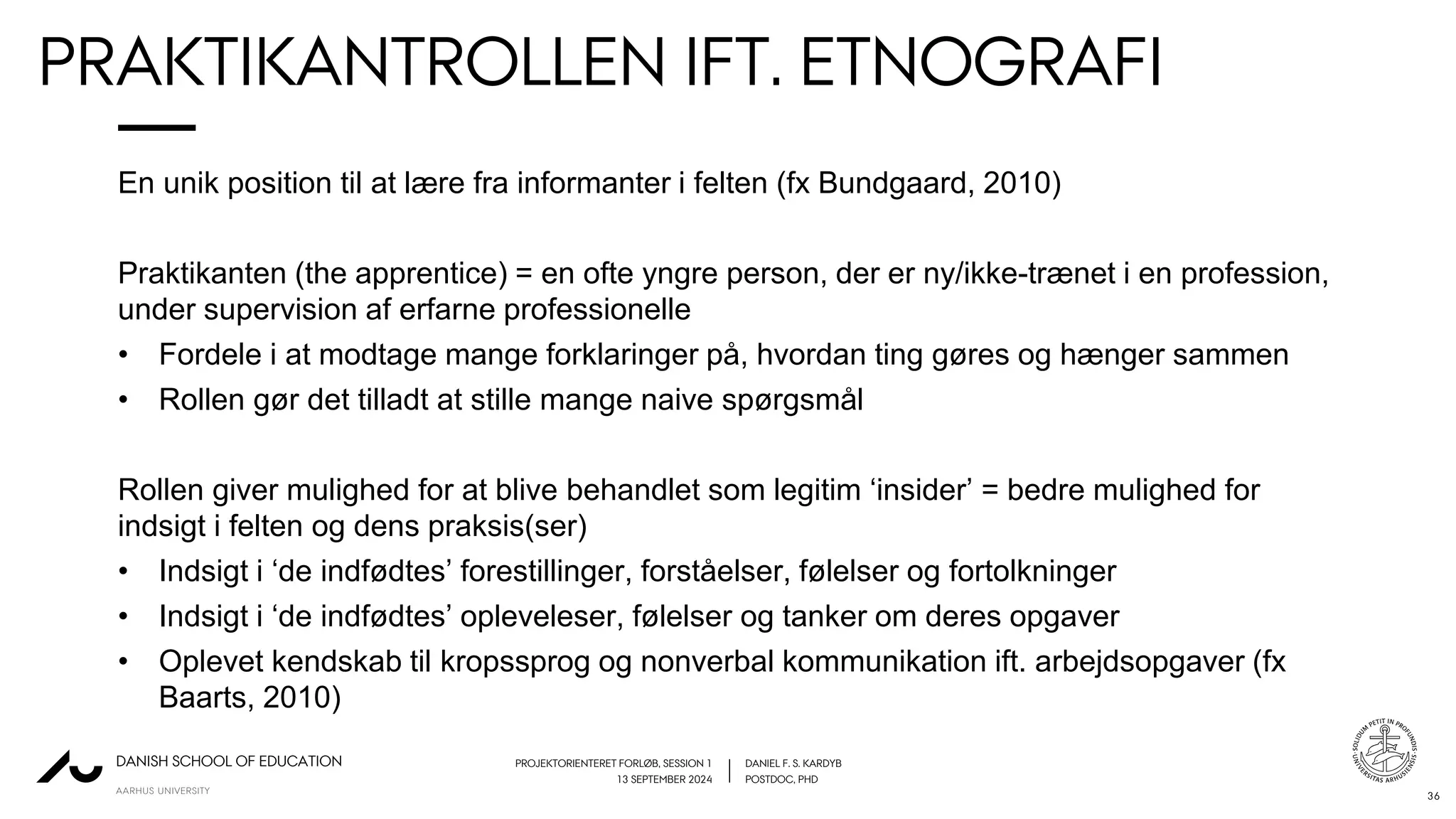 PROJEKTORIENTERET FORLØB - SESSION 1. Introduktion og etnografisk metode | PDF