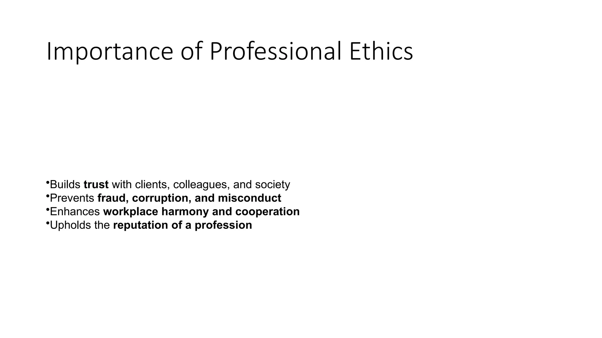 professional ethics presentation made for education.pptx
