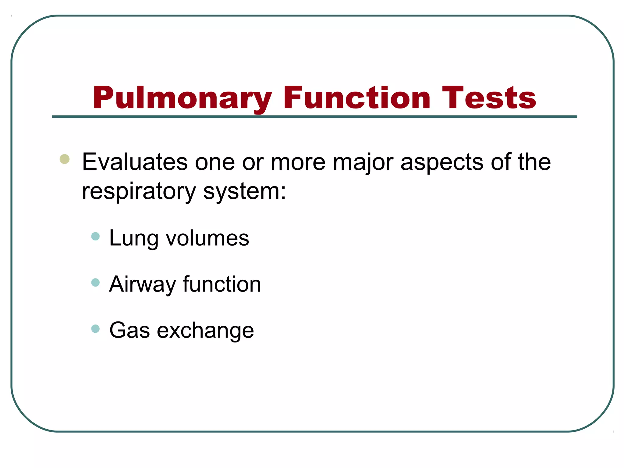 Pulmonary Function Testing | PPT | Lung and Respiratory Health ...